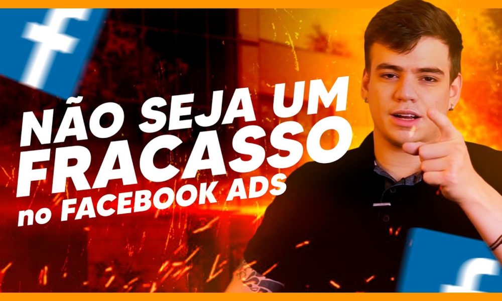 5 ERROS GRAVES que podem dar prejuízo nas suas campanhas do FACEBOOK ...
