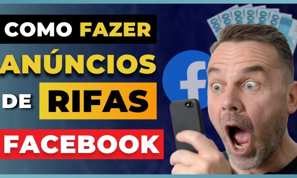 📲 Como anunciar Rifa no Facebook? [REVELADO] Site Secreto com os ...