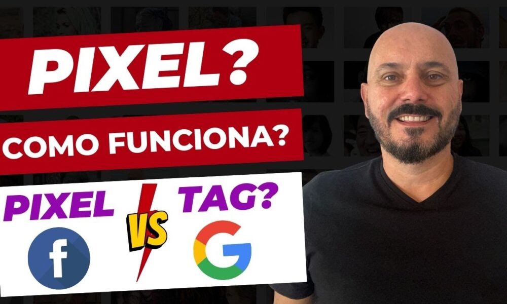 O Que PIXEL No Marketing Digital Como Funciona O PIXEL Na Pr tica
