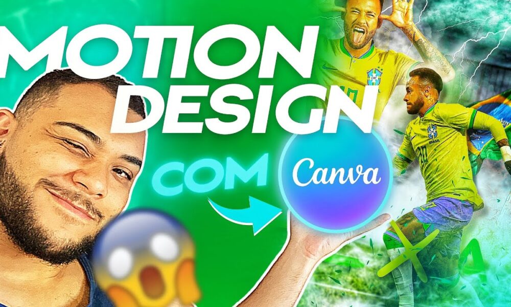 MOTION DESIGN com o CANVA – Artes Surpreendentes - Foco Digital