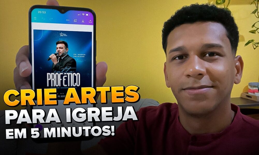 Como Criar Artes Incríveis para a Igreja no #CANVA pelo Celular! - Foco ...