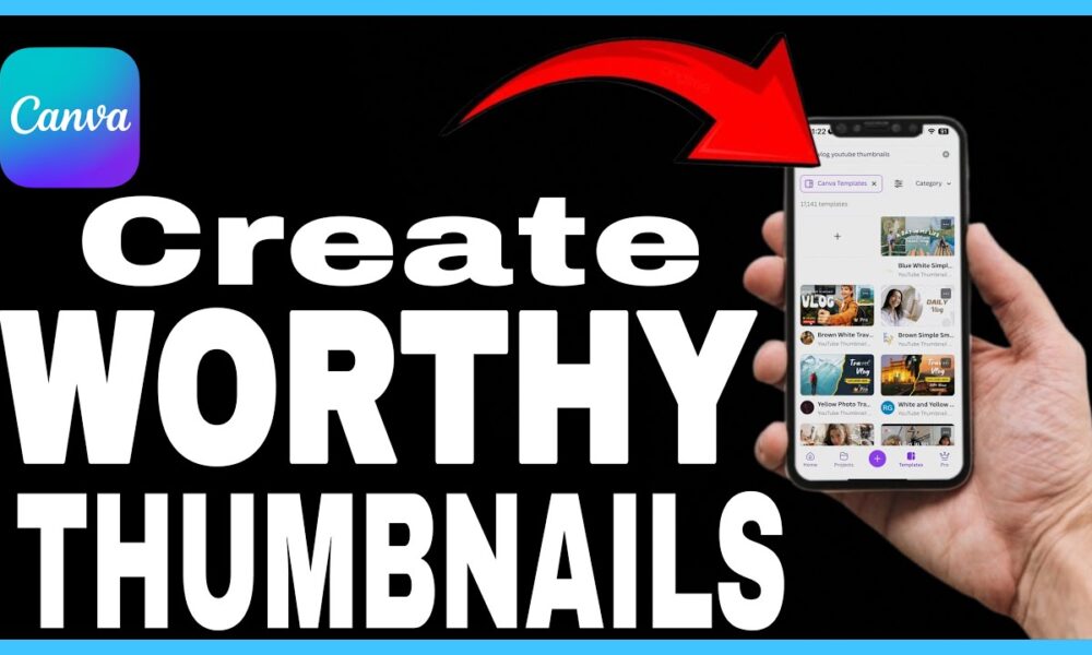 How to Create Click-Worthy Thumbnails Using Canva(No Design Skills ...