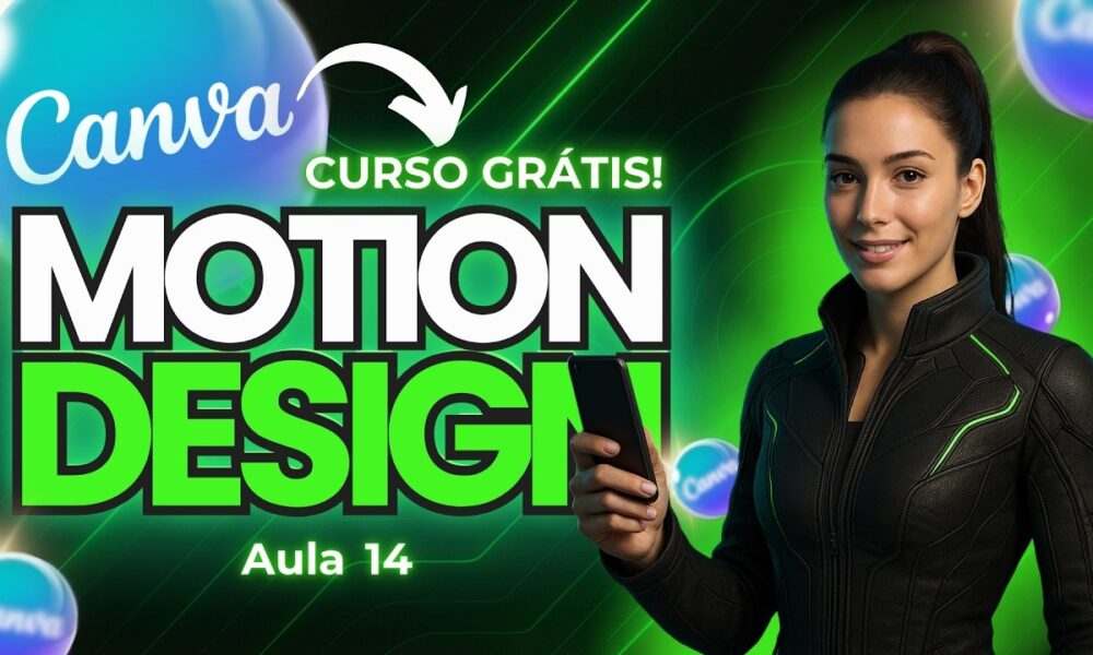 Curso de Canva Motion Design Grátis e Completo (2025) | Do Básico ao ...