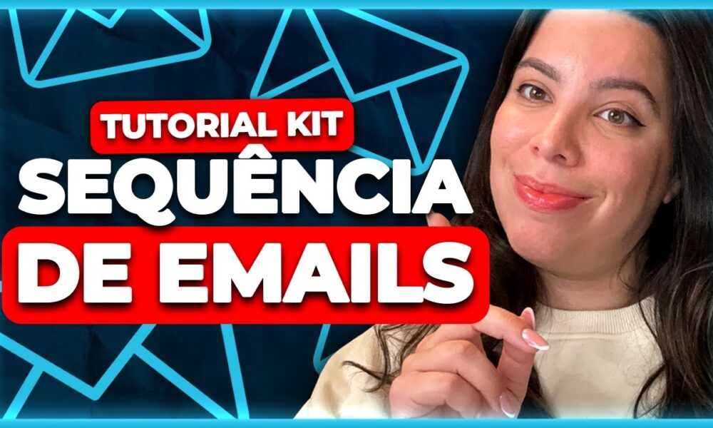 COMO CRIAR UMA SEQUÊNCIA DE EMAILS – TUTORIAL FÁCIL - Foco Digital