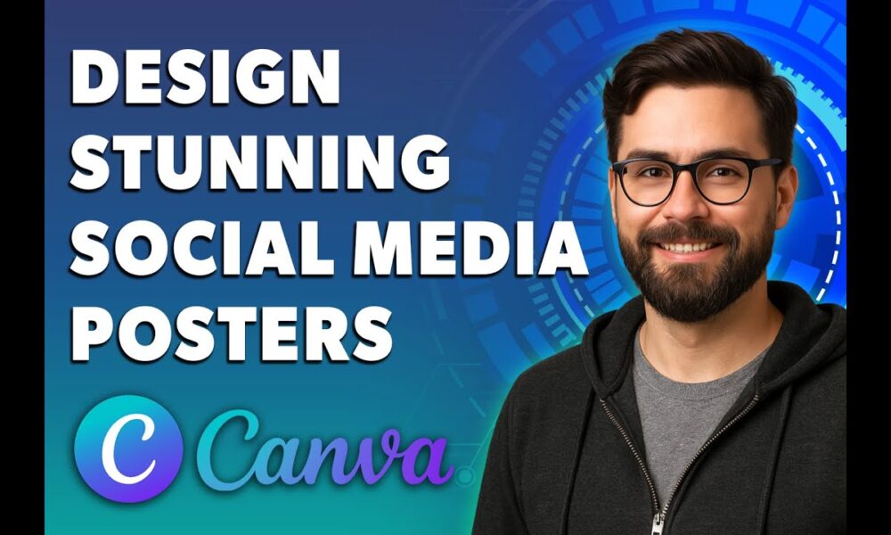 How To Design Stunning Social Media Posters In Canva [2025 Guide ...